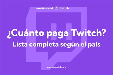 How Much Does Twitch Pay In Each Country 2025 Amedia Social