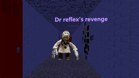 Dr Reflex Revenge Baldis Basics Mod Youtube