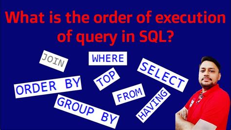 What Is The Order Of Execution Of Query In Sql Sql Query Execution Order Youtube