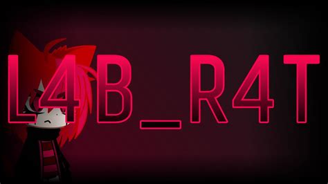 L4b R4t Youtube