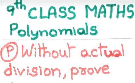 Without Actual Division Prove That