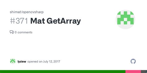 Mat GetArray Issue Shimat Opencvsharp GitHub