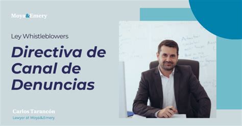 Ley Whistleblower Nueva Directiva De Canal De Denuncias Moyaandemery