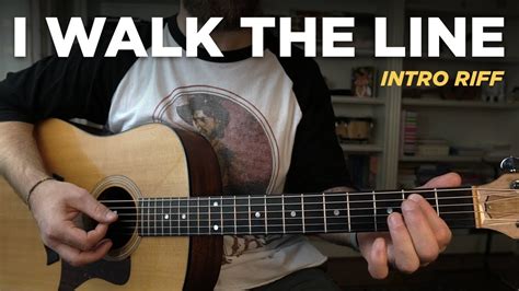 I Walk The Line • Into Riff Guitar Lesson Johnny Cash Youtube