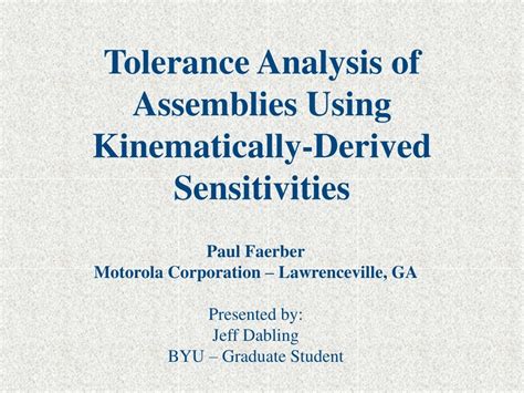 Ppt Tolerance Analysis Of Assemblies Using Kinematically Derived