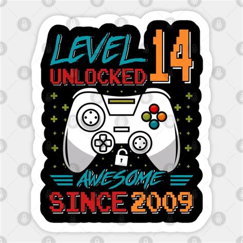 Level 14 Unlocked Awesome Since 2009 Video Game 14th Birthday Boy