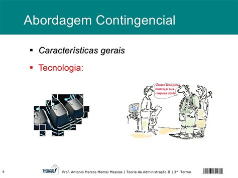 Abordagem Contingencial E Administração Por Objetivos