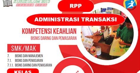 RPP Administrasi Transaksi Kelas XI SMK MAK Kurikulum 2013 Revisi 2017