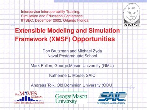 Ppt Extensible Modeling And Simulation Framework Xmsf Opportunities