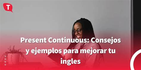 Presente Continuo En Inglés