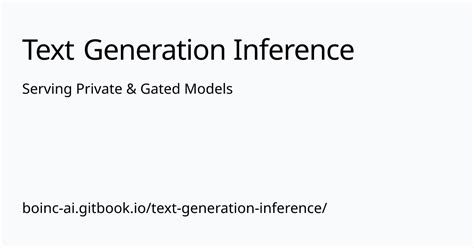 Serving Private Gated Models Text Generation Inference