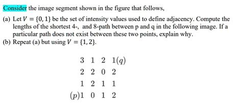Consider The Image Segment Shown In The Figure That Follows A Let V