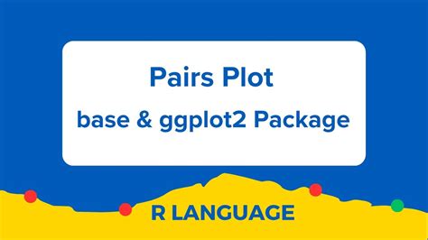 Pairs Plots How To Create And Interpret Pairs Plots In R YouTube