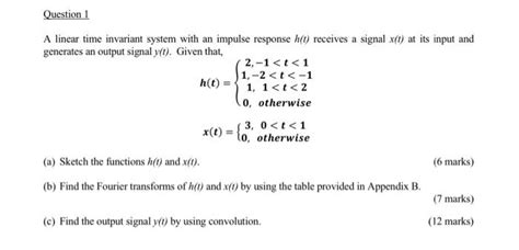 Solved A Linear Time Invariant System With An Impulse