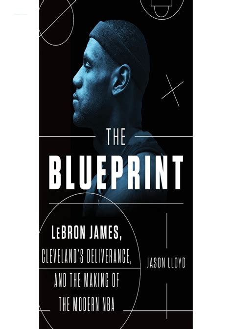 Pdf Download The Blueprint Lebron James Clevelands Deliverance
