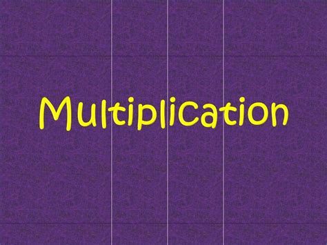 PPT Multiplication PowerPoint Presentation Free Download ID 9112290