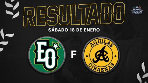 Resumen Águilas Cibaeñas vs Estrellas Orientales 18 Ene 2025 Serie