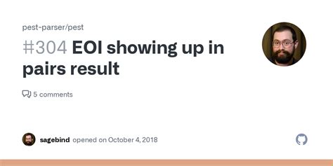 EOI Showing Up In Pairs Result Issue Pest Parser Pest GitHub