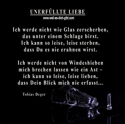 Unerfüllte Liebe Gedicht LIebeskummer Weil es dich gibt