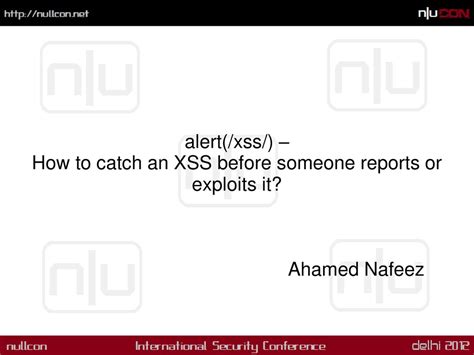 Alertxss How To Catch An Xss Before Someone Reports Or Exploits It Speaker Deck Alertxss How To Catch An Xss Before Someone Reports Or Exploits It Speaker Deck