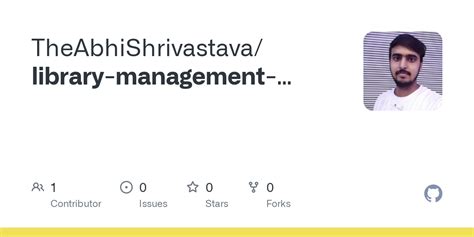 GitHub TheAbhiShrivastava Library Management System