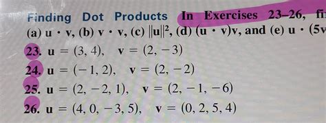 solved finding dot products in exercises 23 26 fi a u⋅v
