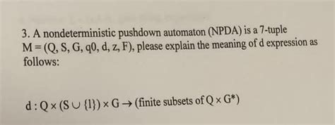 Solved A Nondeterministic Pushdown Automaton Npda Is A Chegg