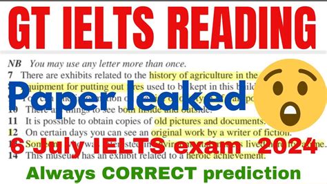GT IELTS Reading BIG ANNOUNCEMENT 6 JULY IELTS Exam Prediction 2024