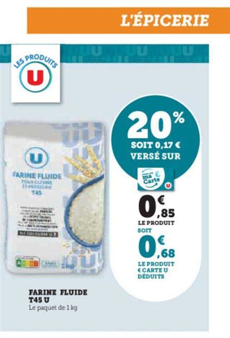 Promo Farine Fluide T45 U Chez Hyper U Icataloguefr
