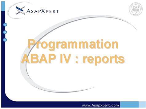Programmation Abap Iv Reports Reporting Abap Iv Objectifs