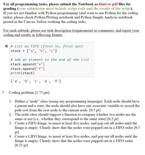 For All Programming Tasks Please Submit The Notebook