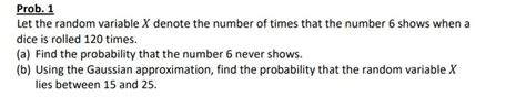 solved prob 1 let the random variable x denote the number