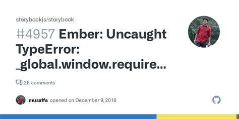 Ember Uncaught Typeerror Global Window Require Is Not A Function