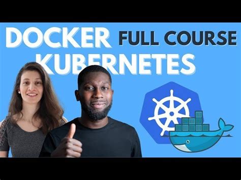 Free Video Docker And Kubernetes Tutorial Full Course From Amigoscode Class Central