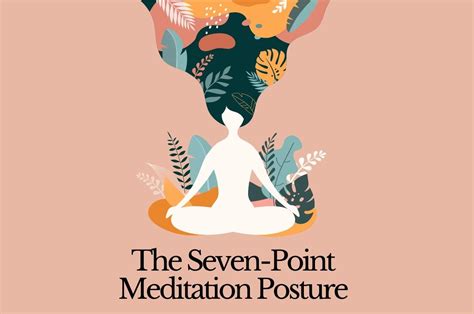 Seven Point Meditation Posture The Journey You Own Jyo