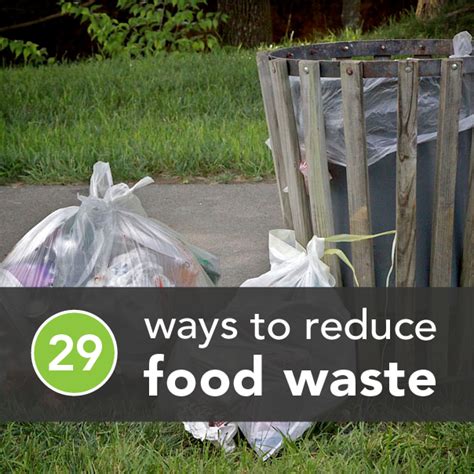 29 Ways To Reduce Food Waste Etown