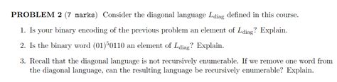 PROBLEM 1 6 Marks Consider The Binary Encoding Chegg