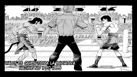 Wally Toma La Iniciativa Hajime No Ippo 1395 Youtube