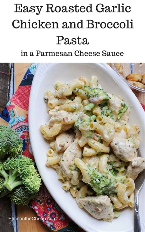 Roasted Garlic Chicken And Broccoli Pasta Two Lucky Spoons