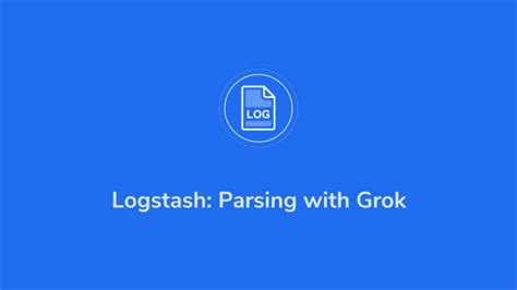 What Are Grok Patterns Tutorial With Examples Coralogix