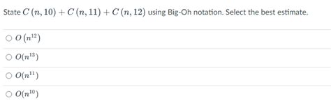 Solved State C N C N C N Using Big Oh Notation Chegg