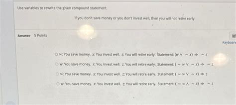 Solved Use Variables To Rewrite The Given Compound