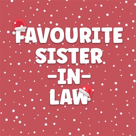 Favourite Sister In Law Christmas Card Boomf