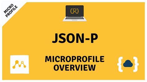 Json P Json Processing Getting Started With Microprofile Youtube
