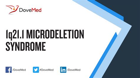 1q21 1 Microdeletion Syndrome