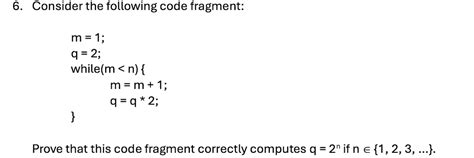 Solved Consider The Following Code Fragmentm 1q