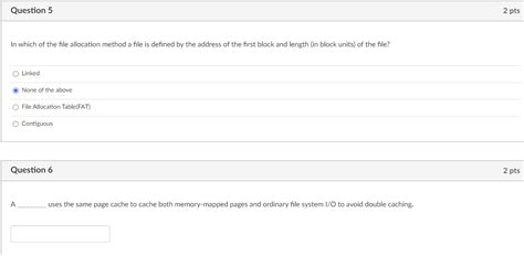 Solved Question 5 2 Pts In Which Of The File Allocation Chegg