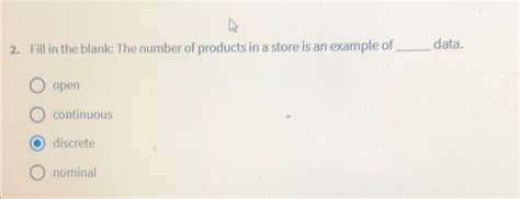 Solved Fill In The Blank The Number Of Products In A Store Chegg