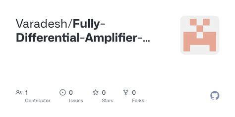 Fully Differential Amplifier With Common Mode Feedback Cmfb Readme Md At Main · Varadesh Fully