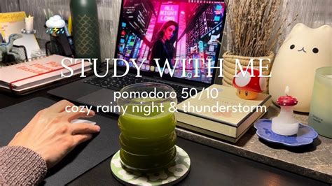 4 Hr Study With Me 🕯️📚 Relaxing Rain And Thunderstorm Deep Focus